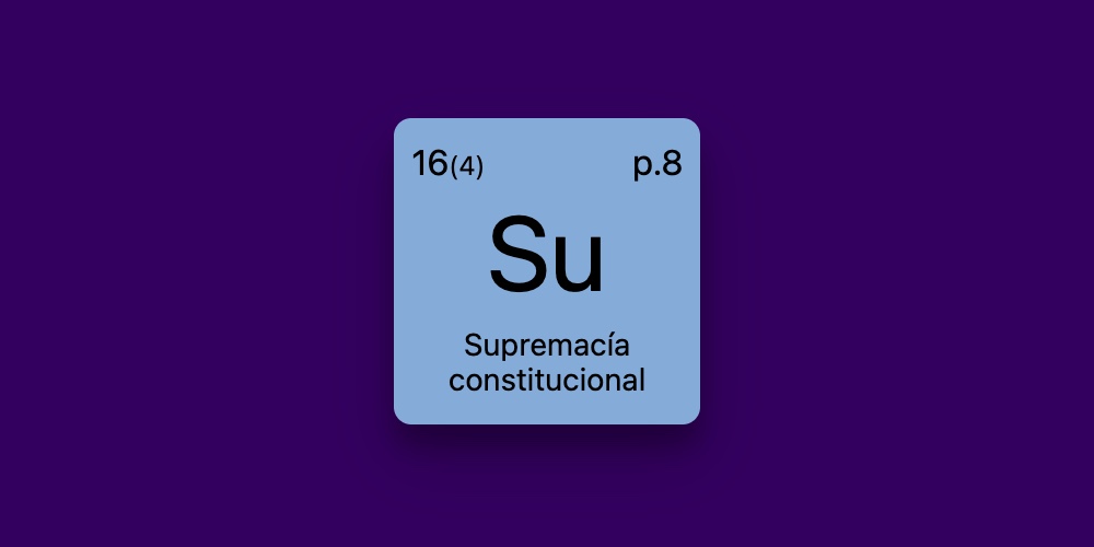 Artículo 16 Supremacía Constitucional P 8